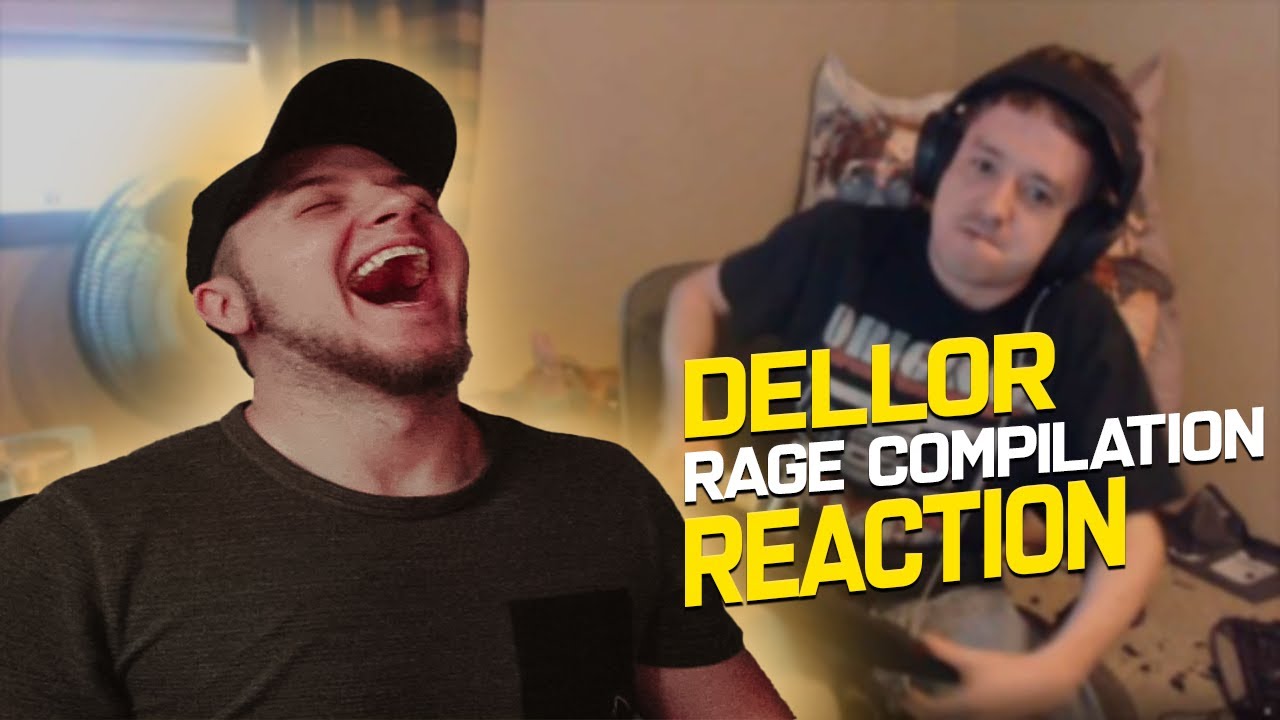 DELLOR RAGE COMPILATION | REACTION!!! - YouTube