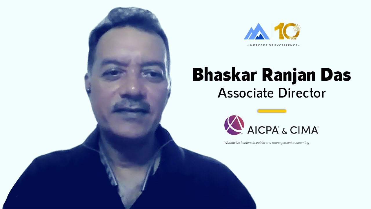 #aDecadeOfSuccess | Bhaskar Ranjan Das, Associate Director, AICPA ...