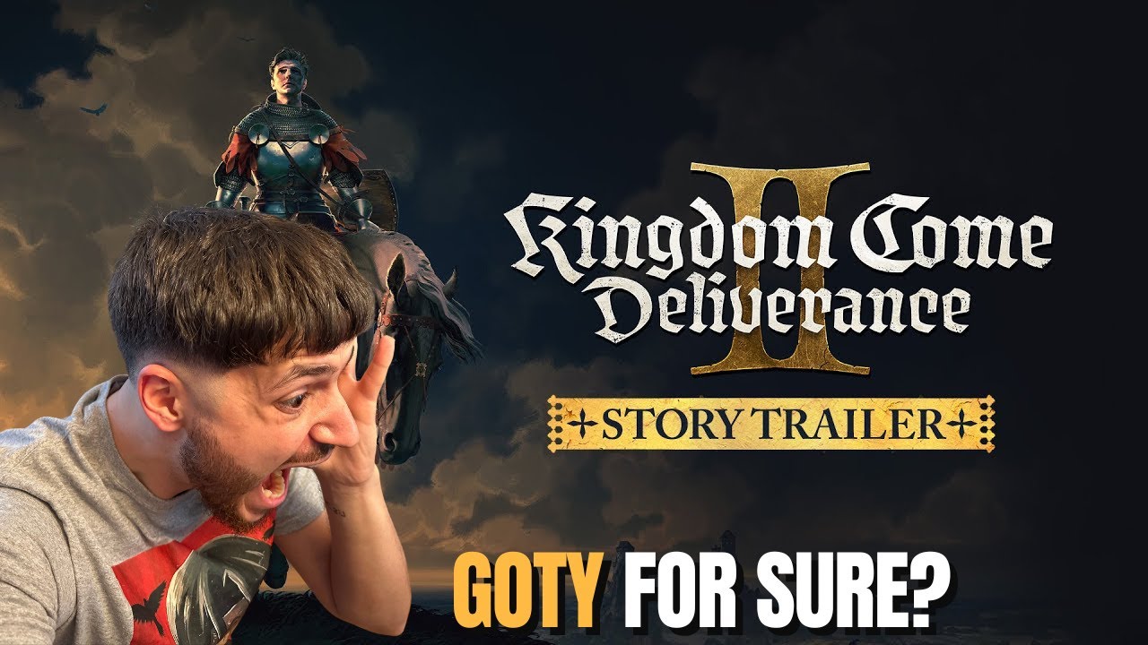 KCD 2 STORY TRAILER SHOWS THE GOTY POTENTIAL | KENATS REACTS - YouTube