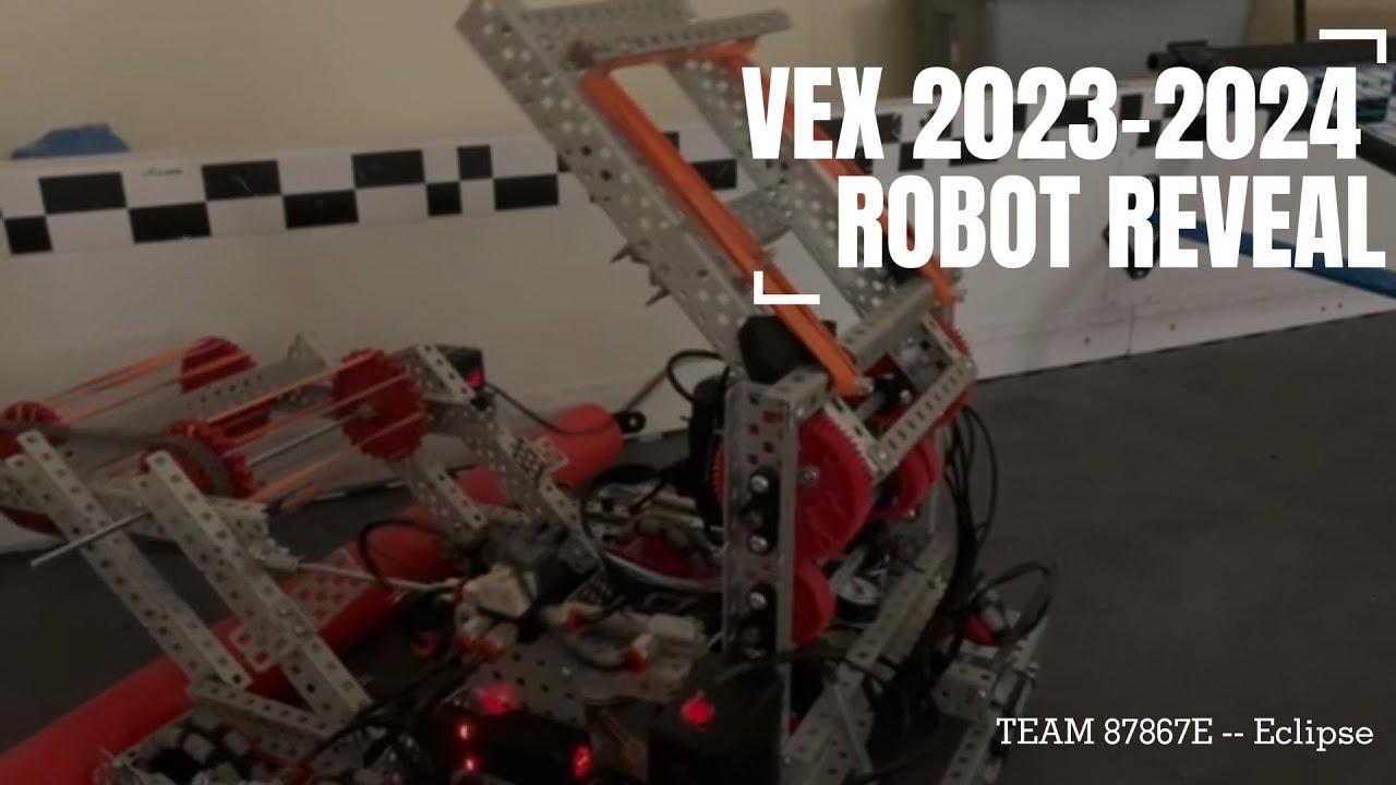 Eclipse 87867E VEX 2023 2024 Showcase - YouTube