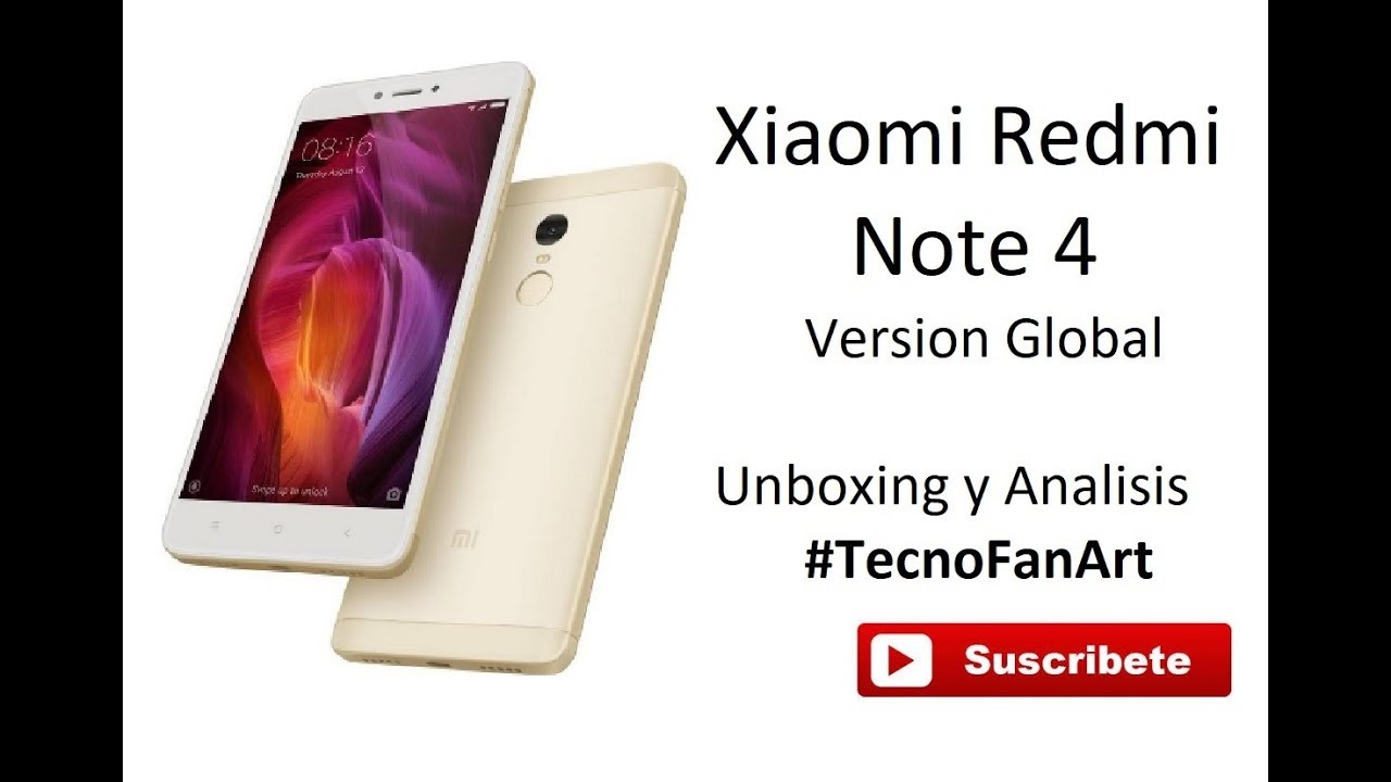 Review, Unboxing, Análisis Xiaomi Redmi Note 4 Global NOVEDADES MIUI 9 ...