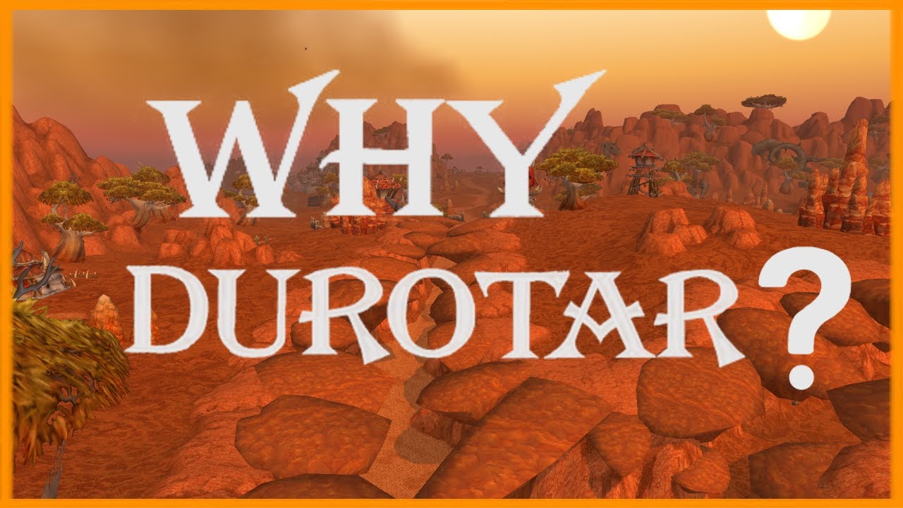 Durotar Short (Extended) - YouTube