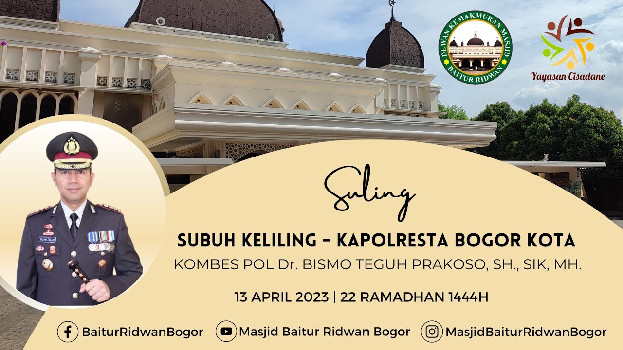 Subuh Keliling Kapolresta Bogor Kota ke Masjid Baitur RIdwan Bogor ...