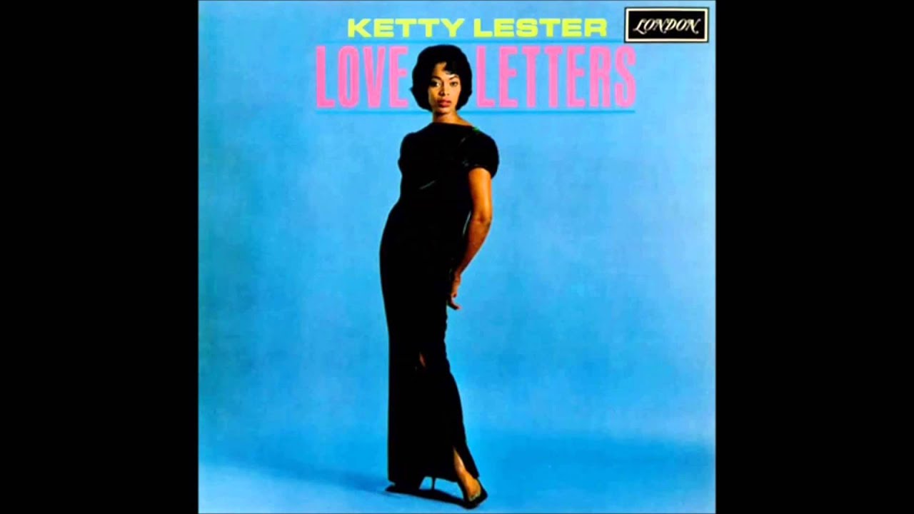 Love Letters : Ketty Lester - YouTube