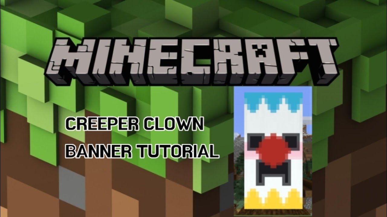 Minecraft Banner Tutorial (Creeper Clown) - YouTube