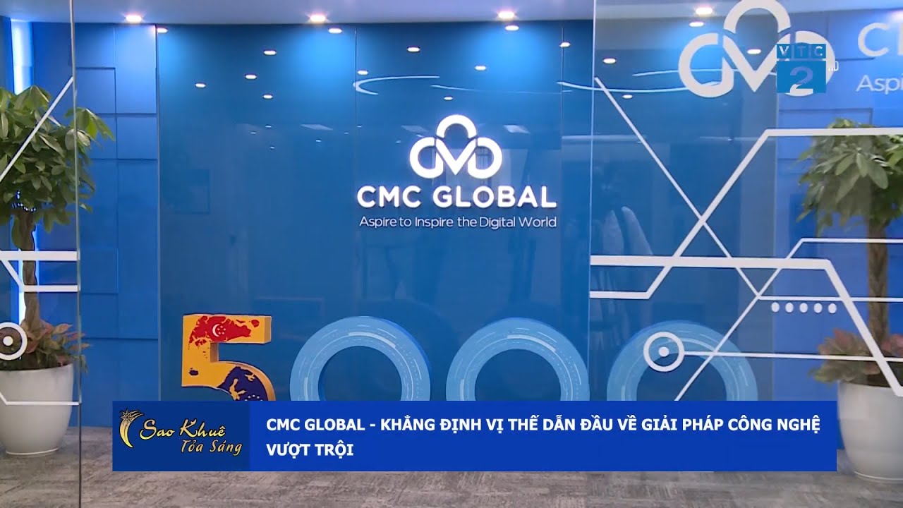 [CMC] | Sao Khuê 2022 | CMC Global Khẳng định vị thế dẫn đầu về giải ...