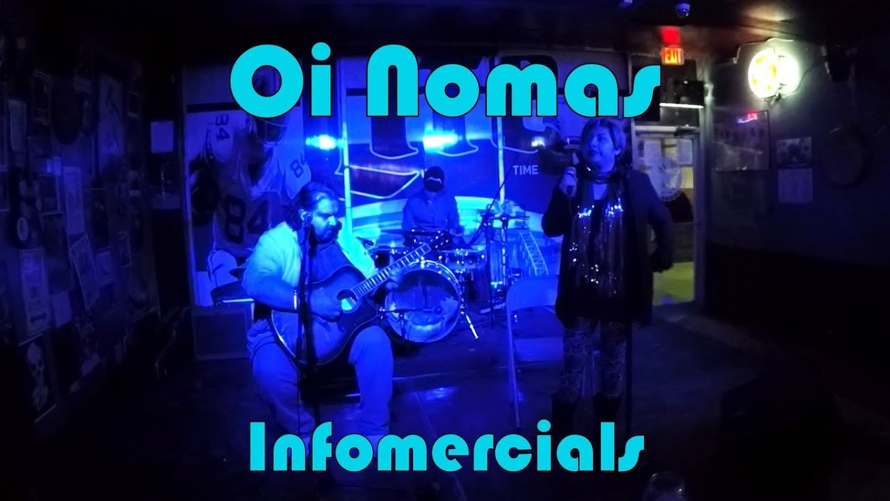 Oi Nomas - Infomercials [LIVE] - YouTube Music