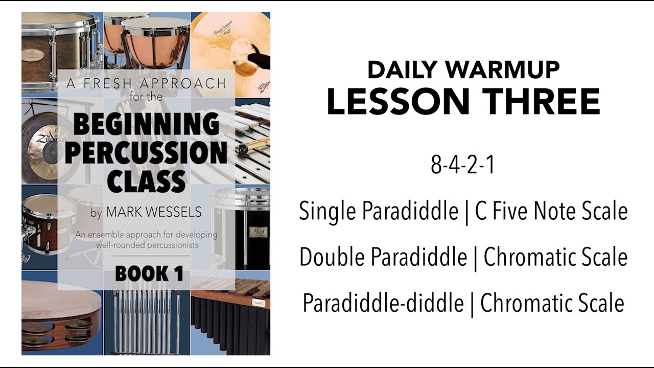 Daily Warmup Lesson 3 : Fresh Approach for the Beginning Percussion ...