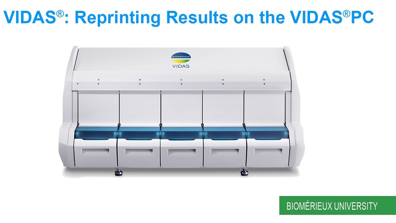 VIDAS Reprinting Results on the VIDAS PC - YouTube