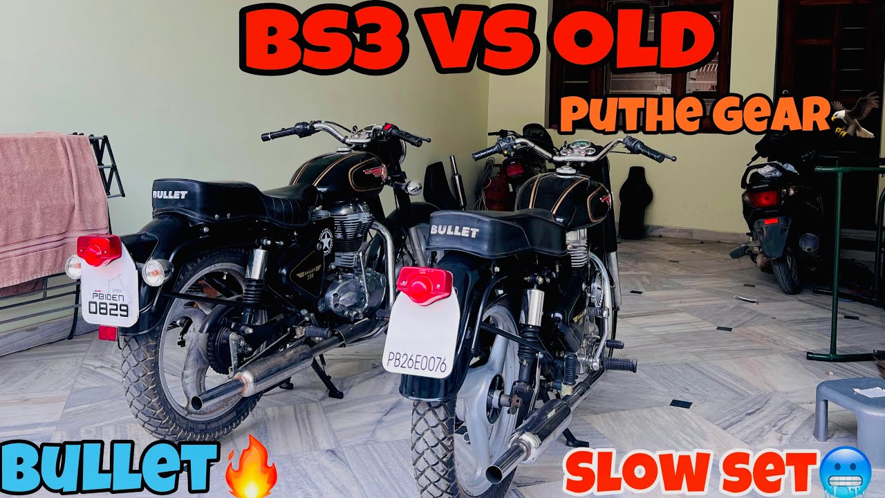 Bs3 Bullet vs Old model Puthe gear wala🔥🦅 Full differences #jattmind # ...