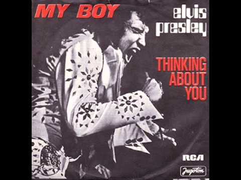 Elvis Presley - My boy - YouTube