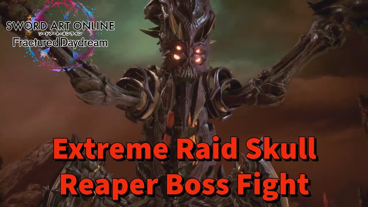 SAO Fractured Daydream Extreme Raid Skull Reaper Boss Fight - YouTube