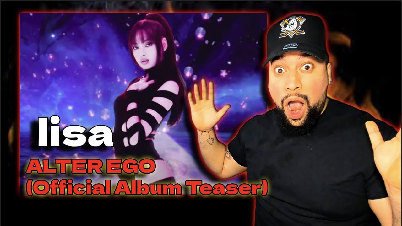 FIRST TIME WATCHING | LISA - ALTER EGO | MOST ANTICIPATED ALBUM ? - YouTube