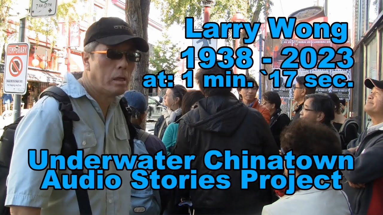 Hidden Chinatown Stories (Chinese Canadian Museum Recognizes Man With 4 ...