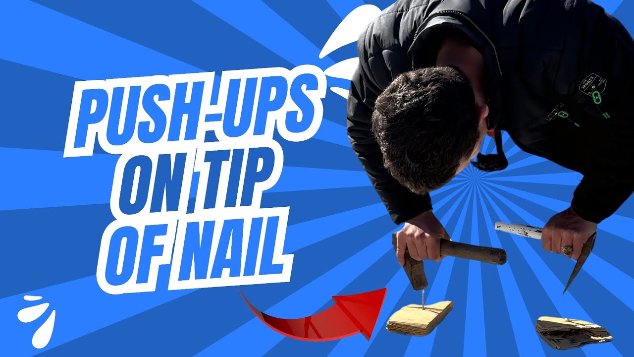 "PUSH-UPS ON TIP OF NAILS." 🤯 - YouTube