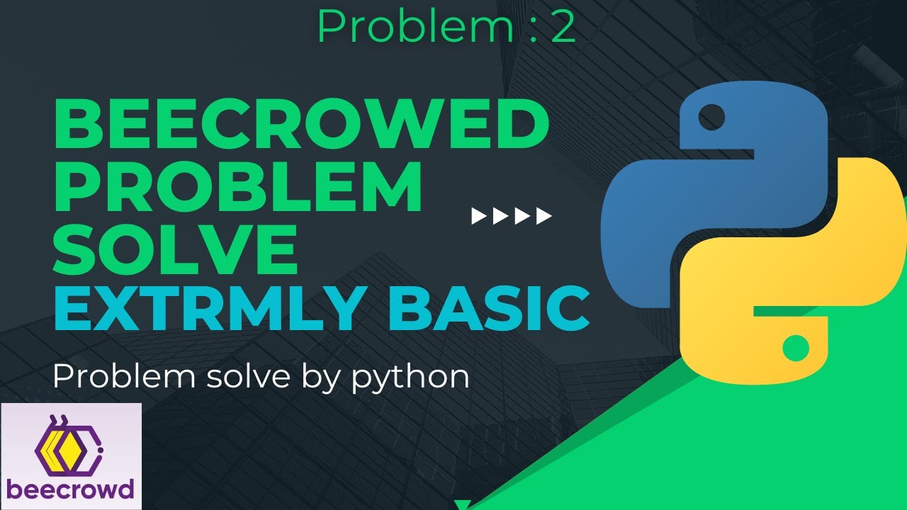 Beecrowed 1001 solve by python.Samin Wadi.NL Programmer - YouTube