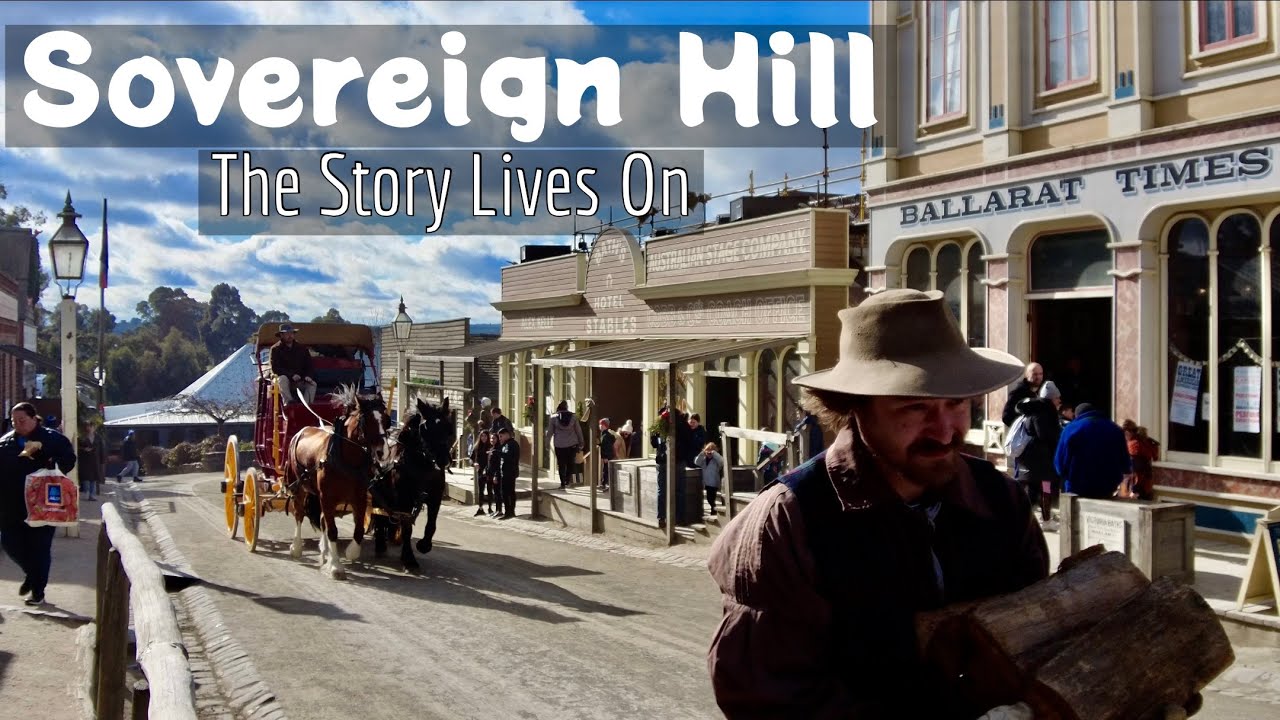 Walking Back In time At Sovereign Hill-Australia’s best ‘Major Tourist ...
