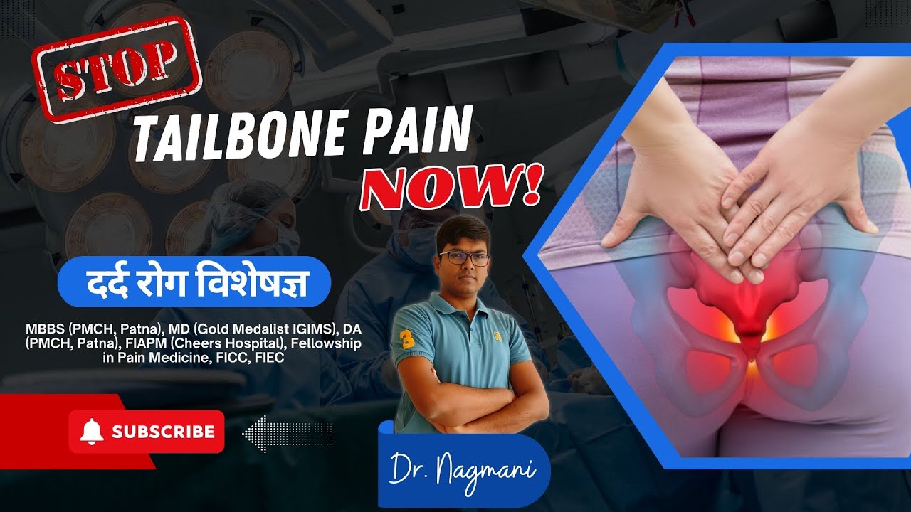 Understanding Tailbone Pain: Causes and Effective Relief Strategies ...