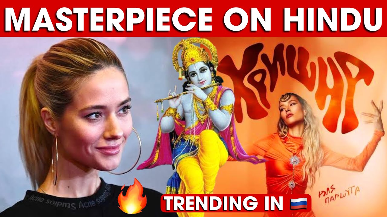 Most Popular Hindu Song in Russia Who Proudly Released by Russian ...