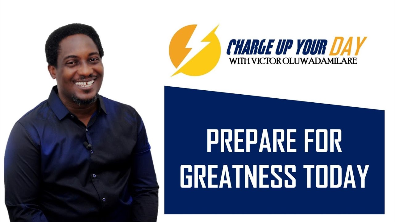 Prepare for greatness today - Charge up your Day with Victor ...