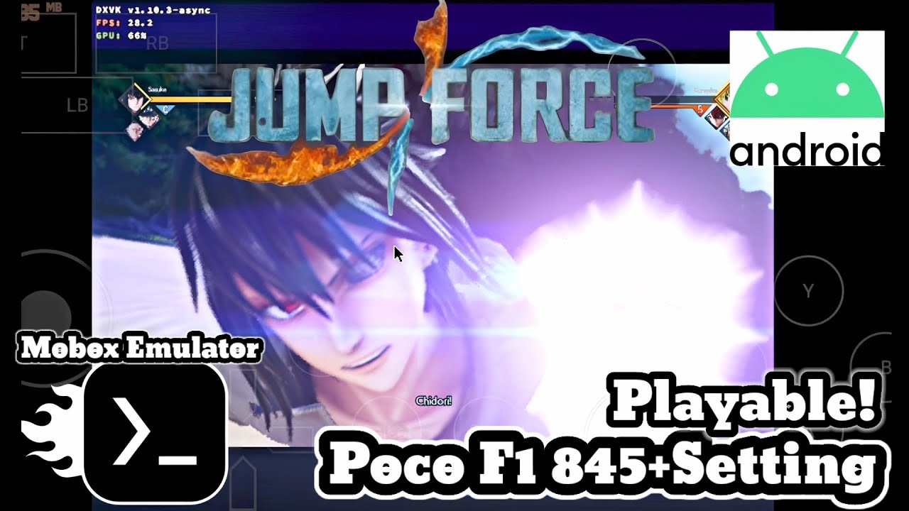 Jump Force (Windows On Android) | Mobox Emulator | Poco F1 845+Settings ...