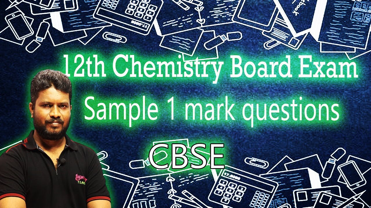12th Board exam Important 1 Mark Questions | CBSE Chemistry Class 12 ...