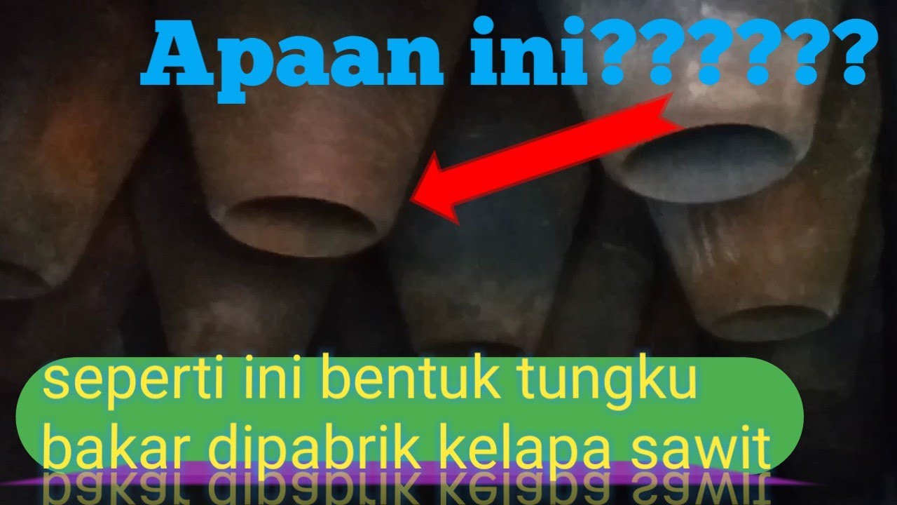 boiler pabrik kelapa sawit kapasitas 30 tph - YouTube