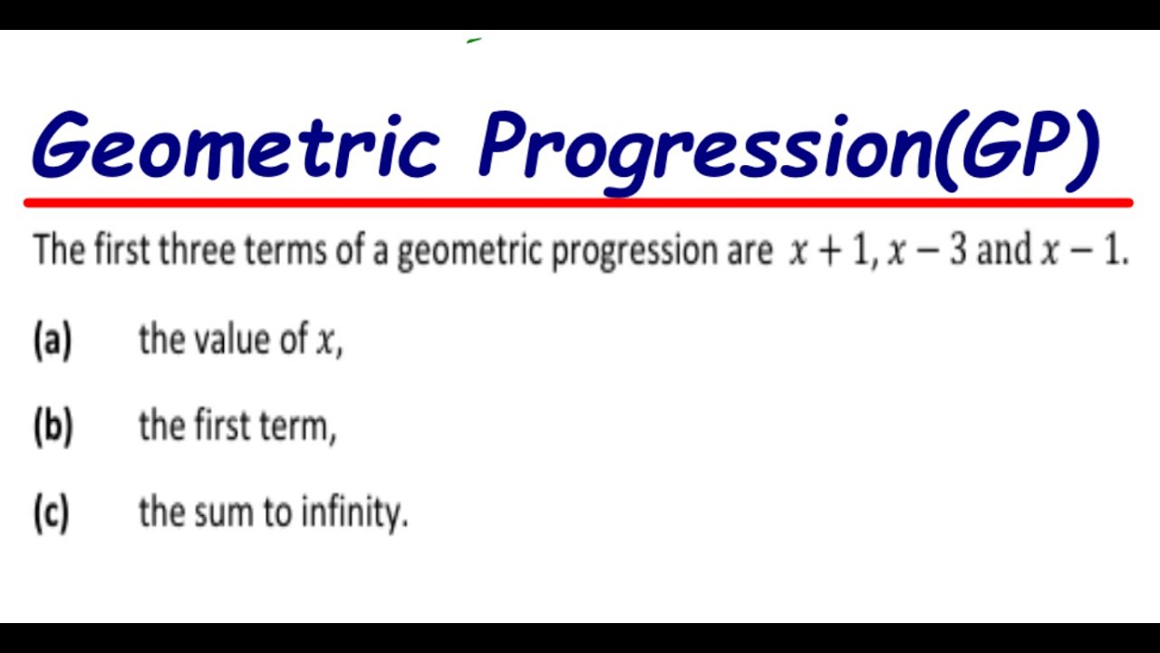 Geometric Progression Made Easy | Step-by-Step - YouTube