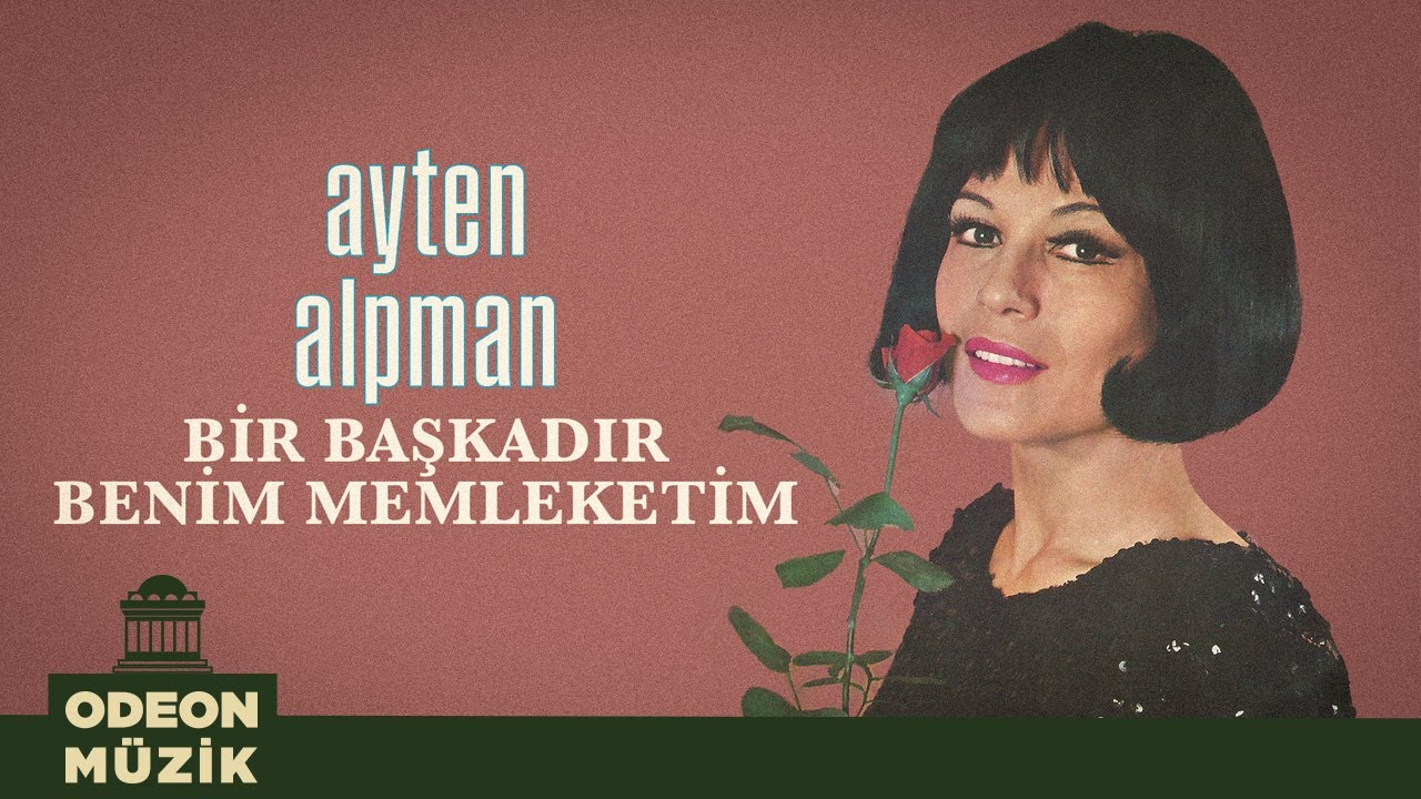 Ayten Alpman - Bir Başkadır Benim Memleketim (Official Audio) - YouTube