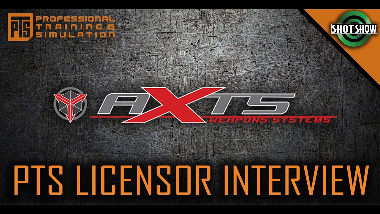 AXTS Weapons Systems - Official PTS Licensor - YouTube