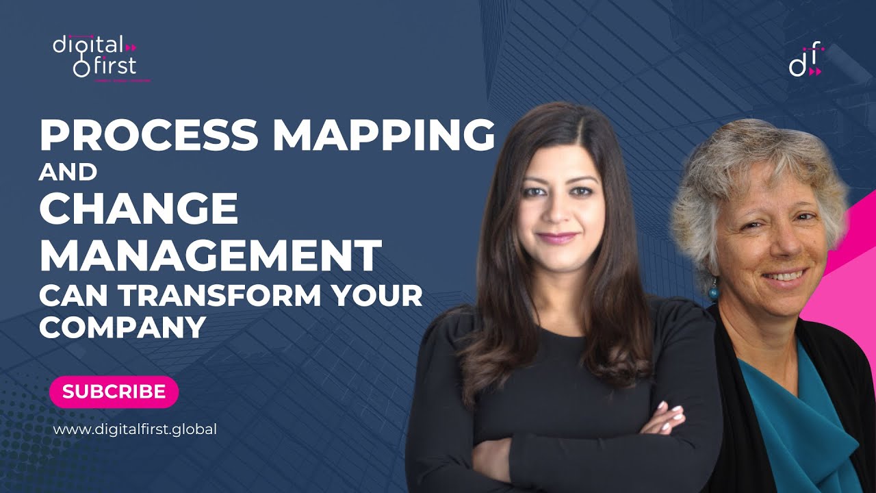 How Can Process Mapping and Change Management Transform Your Company ...
