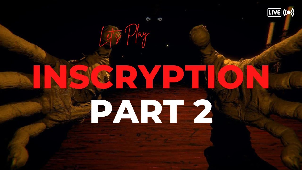 Inscryption Let's Play Part 2 - YouTube