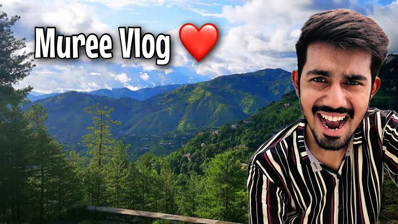 Muree Hills Beauty ️2024 Update 4K Vlog 😍 - YouTube