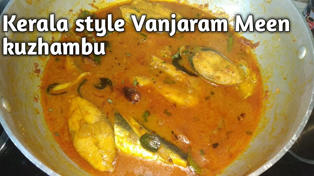 வஞ்சரம் மீன் குழம்பு | Kerala Style Vanjaram Meen kuzhambu | Seer Fish ...