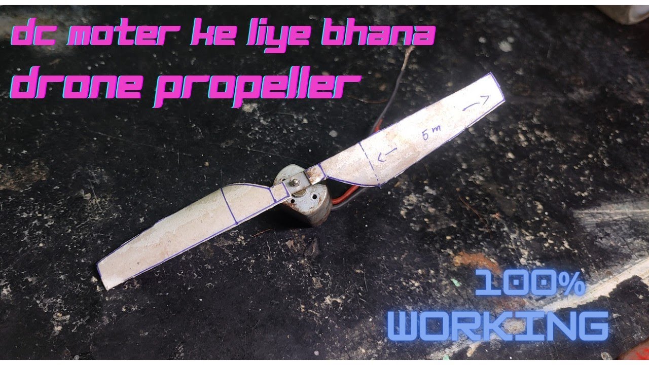 How to make drone propeller || How to make dc moter propeller - YouTube