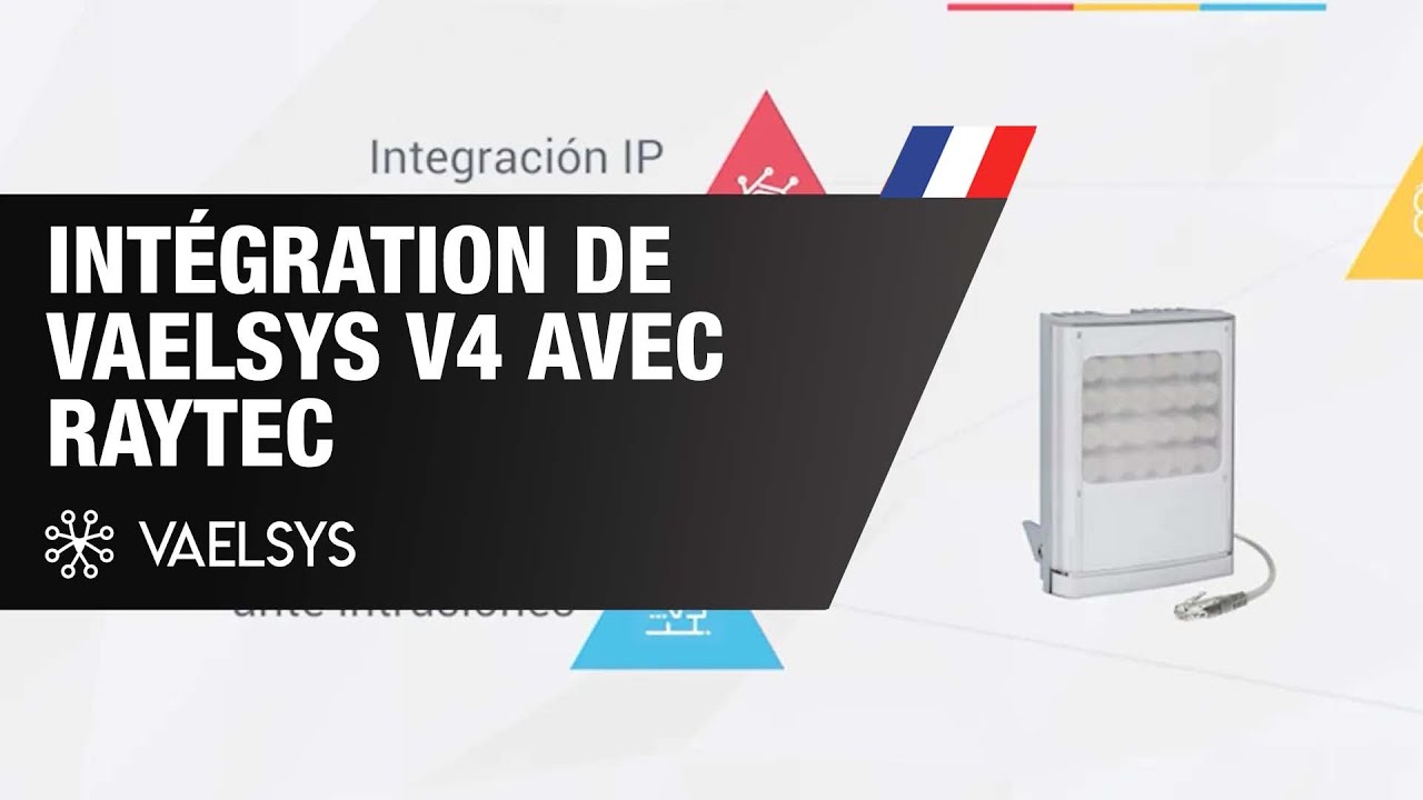 Intégration de Vaelsys V4 avec Raytec | By Demes - YouTube