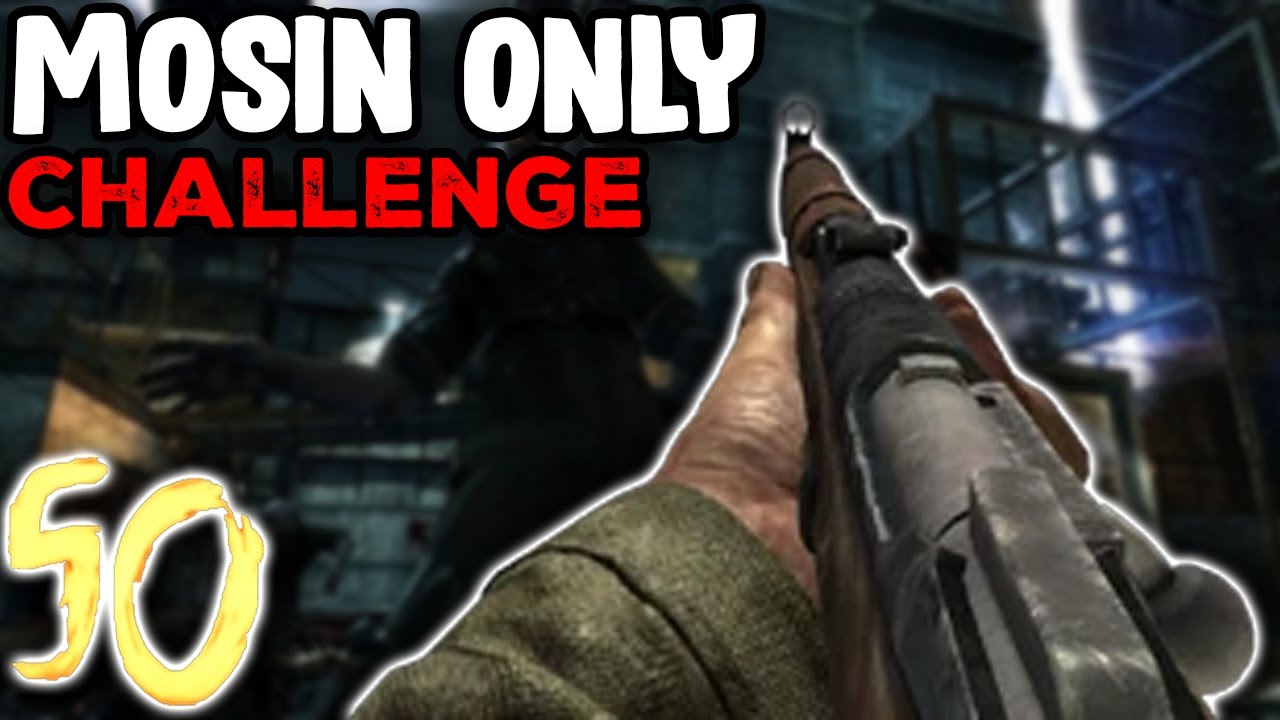 Can You Survive with Just the Mosin Nagant in WaW Zombies? - YouTube