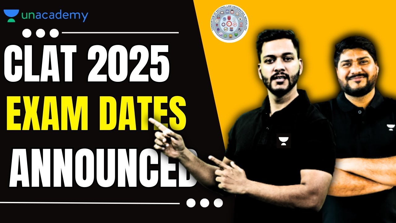 CLAT 2025 DATES ANNOUNCED | CLAT 2025 - YouTube