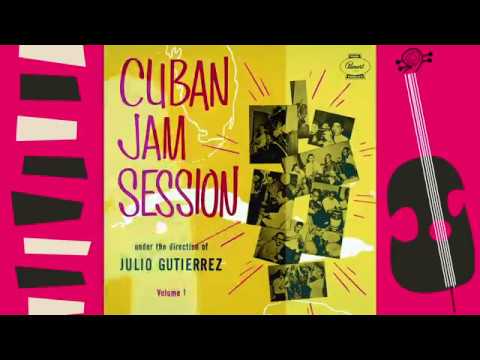 "Theme for Conga" - Cuban Jam Session Volume 1 - Julio Gutiérrez - YouTube