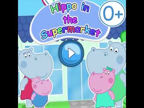 Hippo 🌼 Supermarket 🌼 Shopping Games for Kids 🌼 Teaser-0 30 1х1 - YouTube