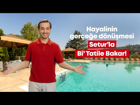 Bütçe dostu tatil keyfini Ekonomik Oteller’le yakala! | Setur​