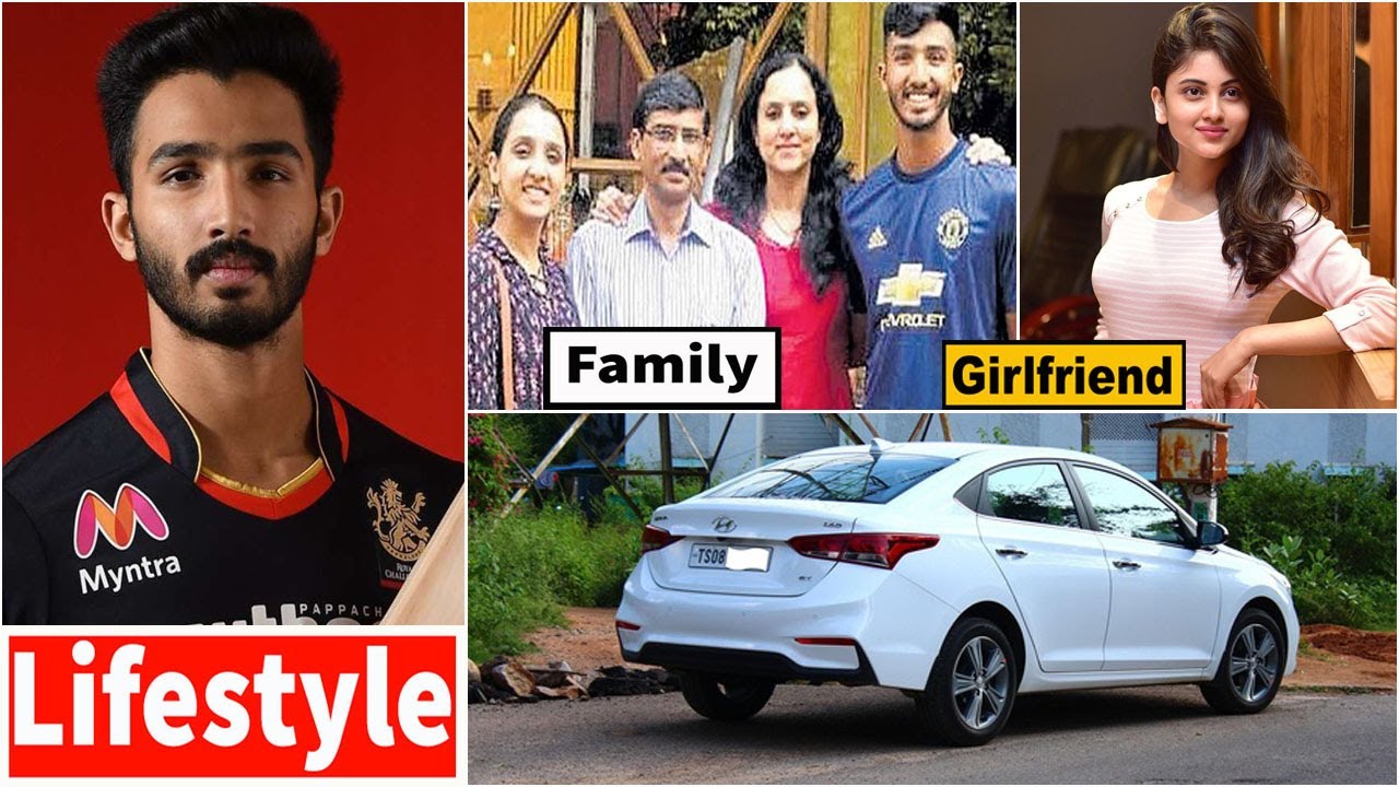 Devdutt Padikkal Lifestyle ★ Girlfriend Name, Net Worth, IPL 2021 ...