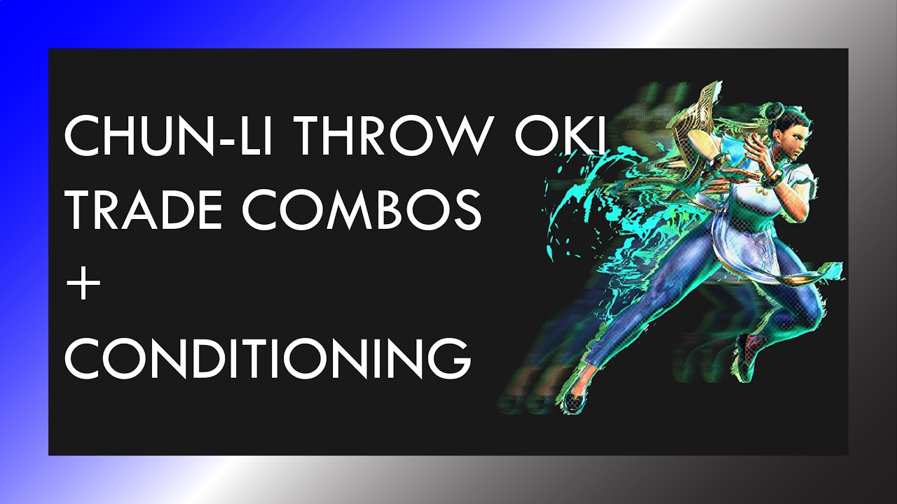 [SF6] Chun-Li Forward Throw Oki DR Trade Combos - YouTube