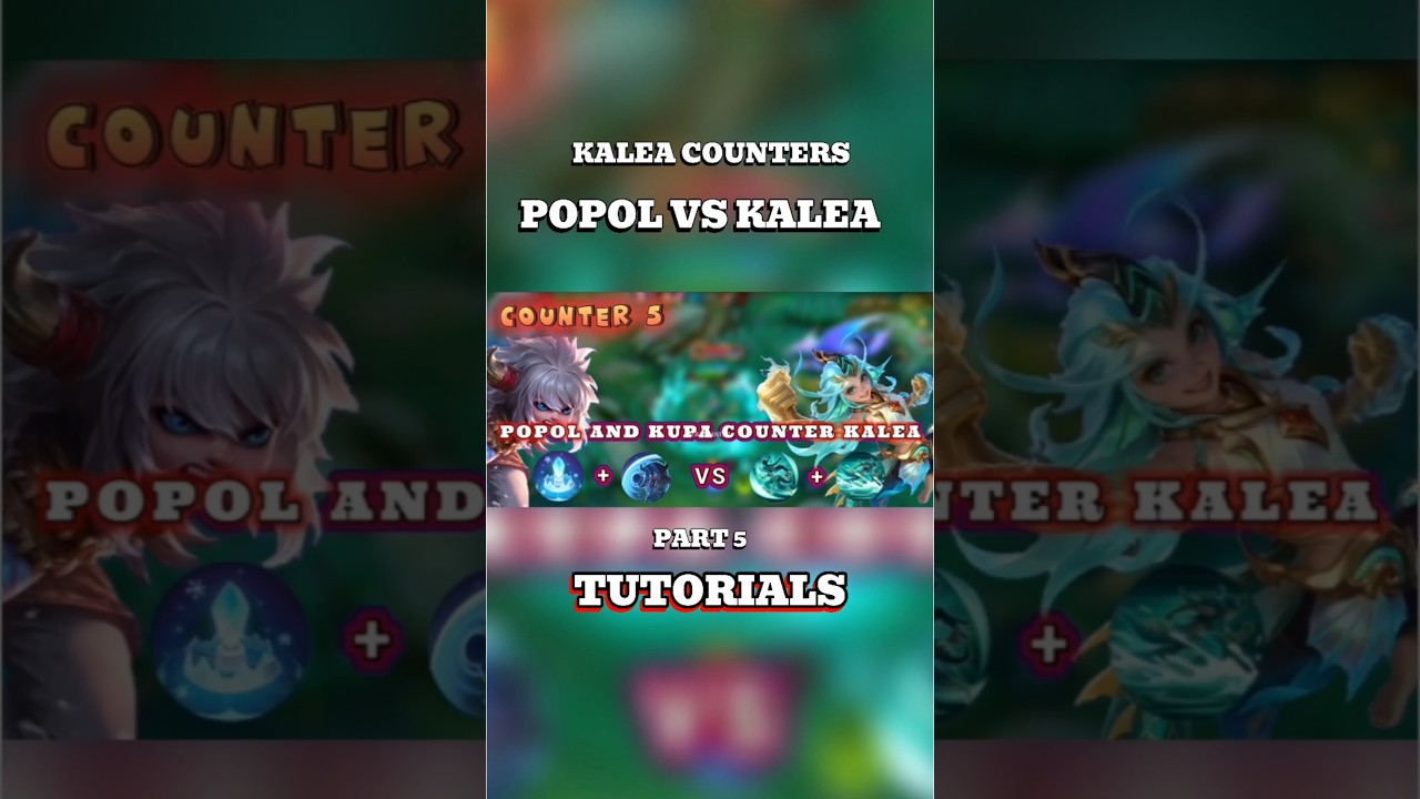 How To Counter Kalea : Popol And Kupa To Counter Kalea #kalea - YouTube