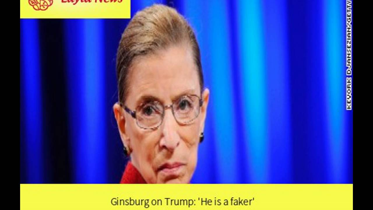 Ginsburg on Trump: 'He is a faker' | By : CNN - YouTube