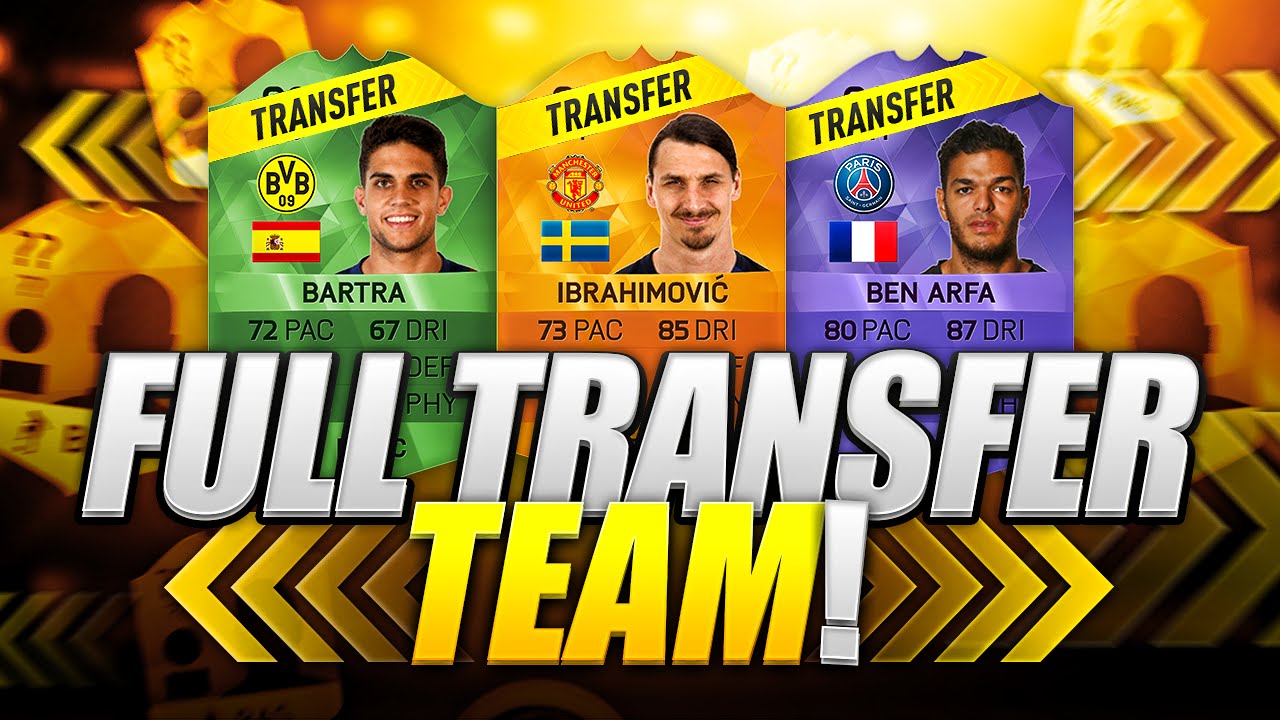 FULL TRANSFER TEAM! - YouTube