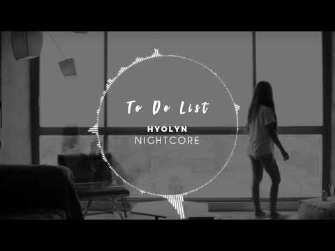 「Nightcore」To Do List ~ Hyolyn
