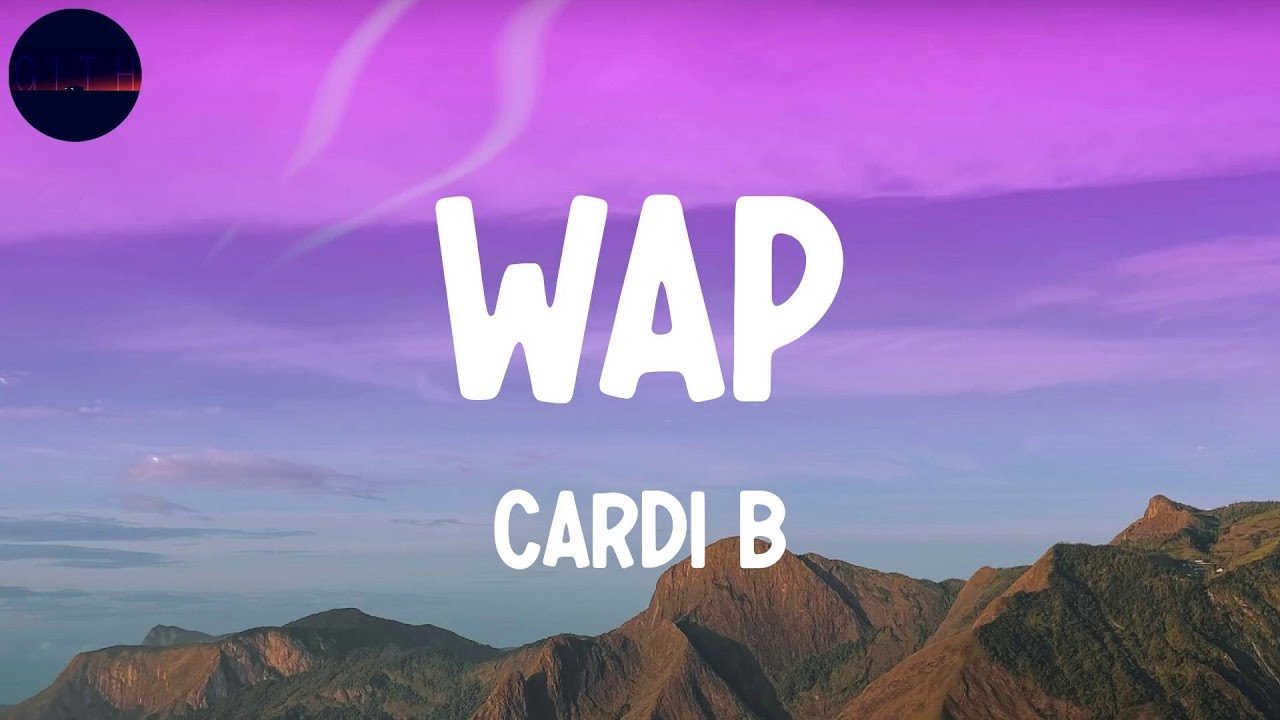 Cardi B - WAP (feat. Megan Thee Stallion) (Lyrics) - YouTube