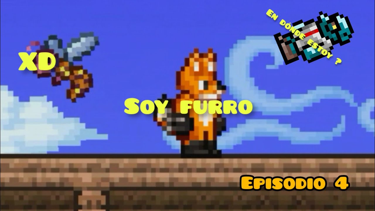 terraria me convierto en furro XD CAPÍTULO 4 - YouTube