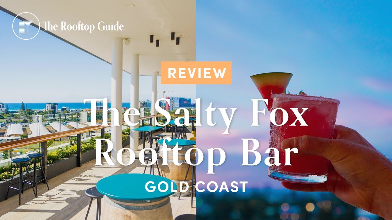 The Salty Fox Rooftop Bar in Gold Coast - Review - YouTube